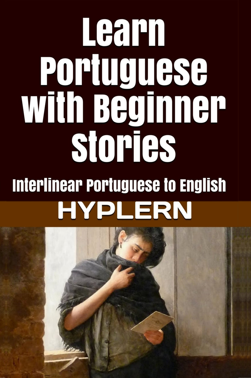 Learn to Read Portuguese with Beginner Stories – HypLern